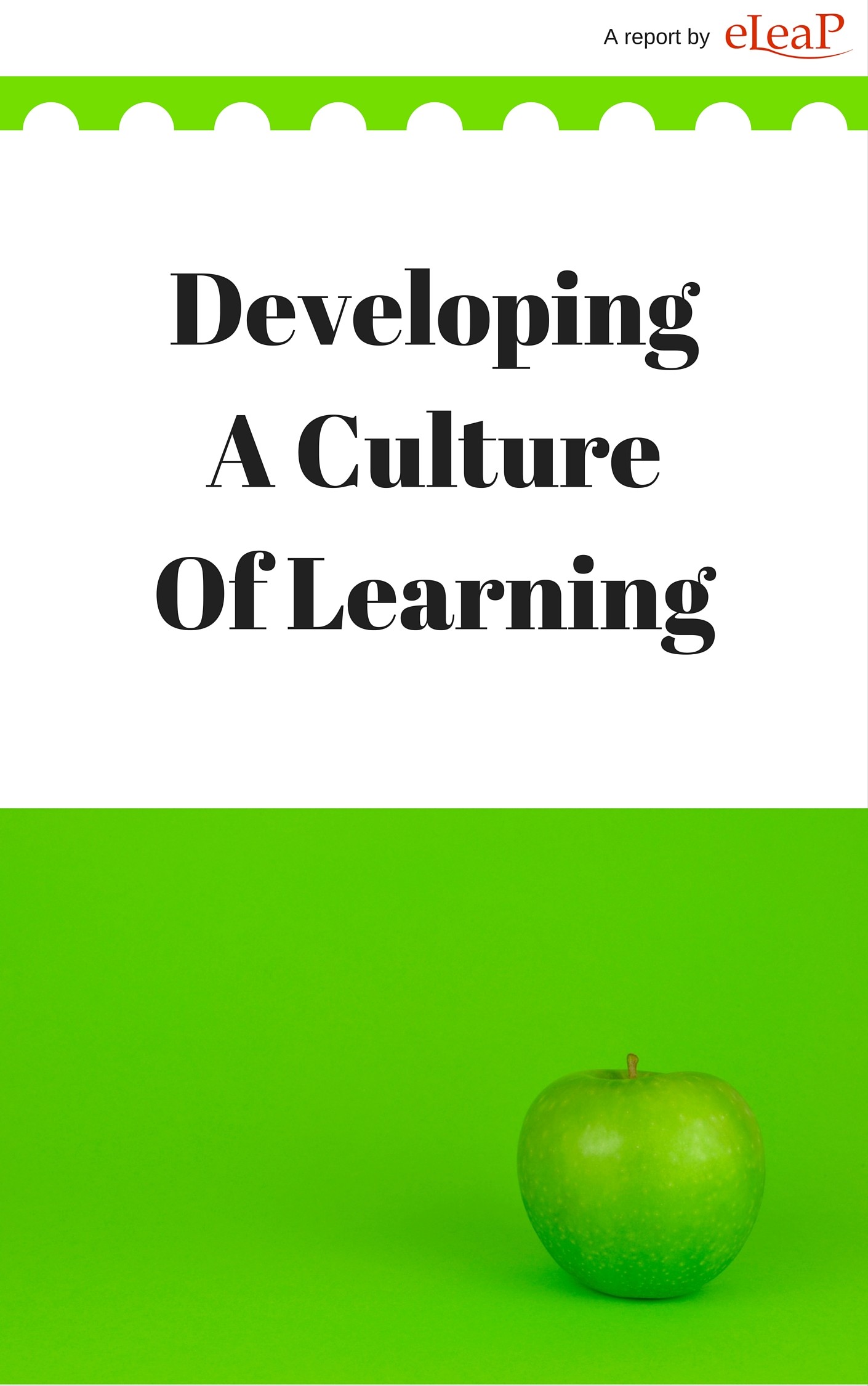 Developing a Culture of Learning - How a learning culture improves ...