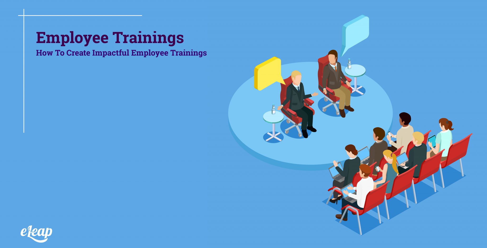 5 Tips to Create Meaningful, Impactful Employee Trainings