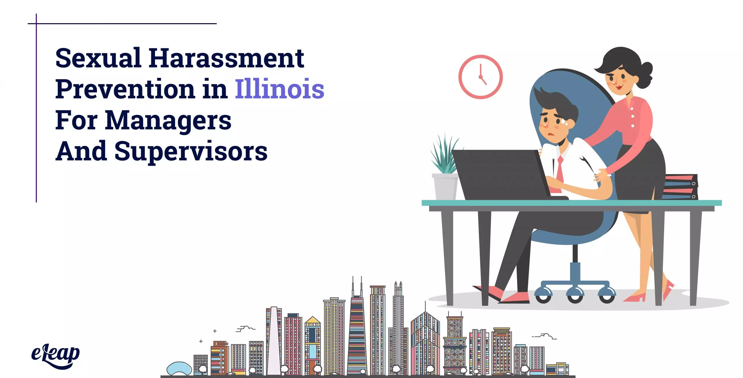 Stay Compliant With Illinois Mandated Sexual Harassment Training