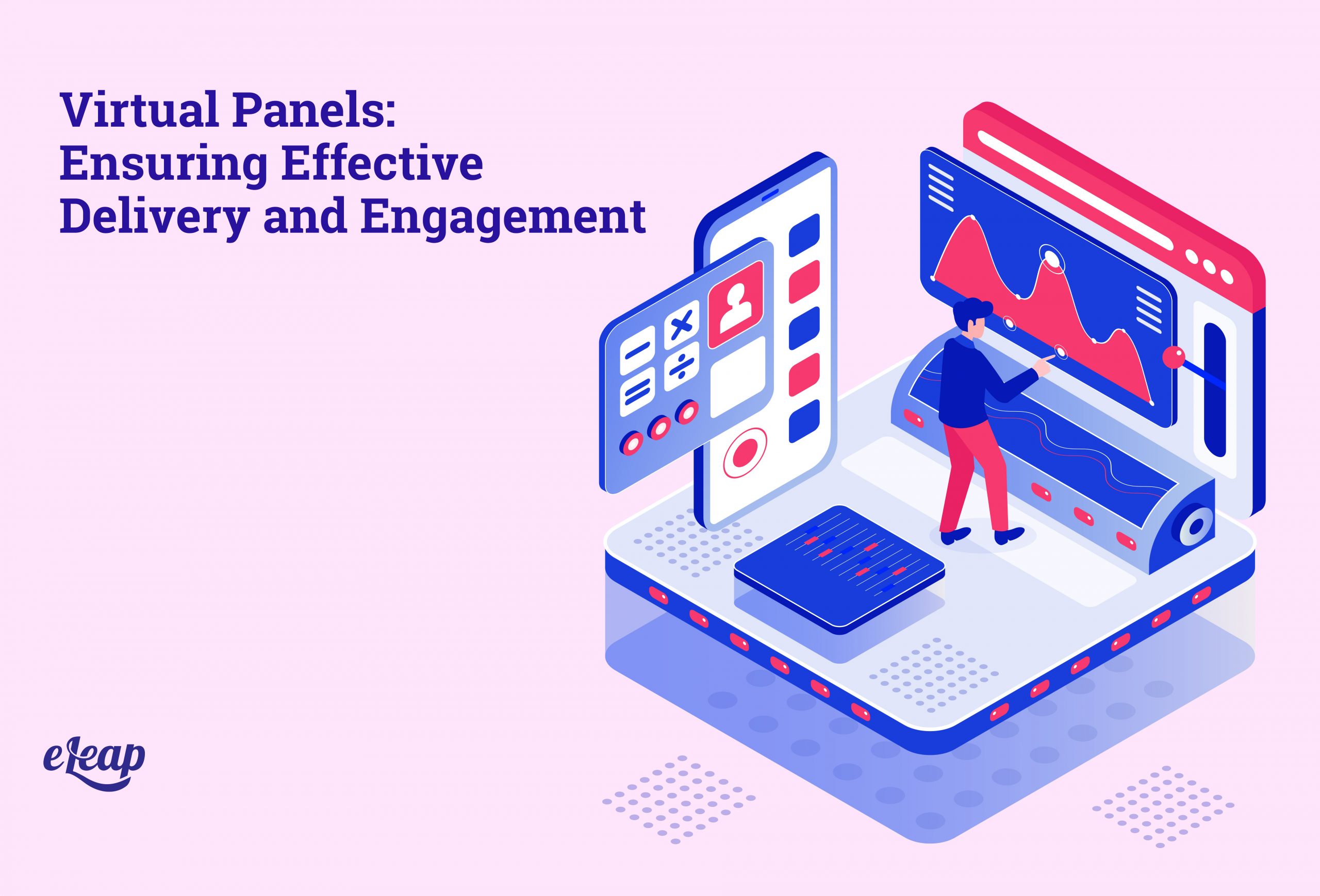 Virtual Panels: Ensuring Effective Delivery and Engagement - eLeaP®
