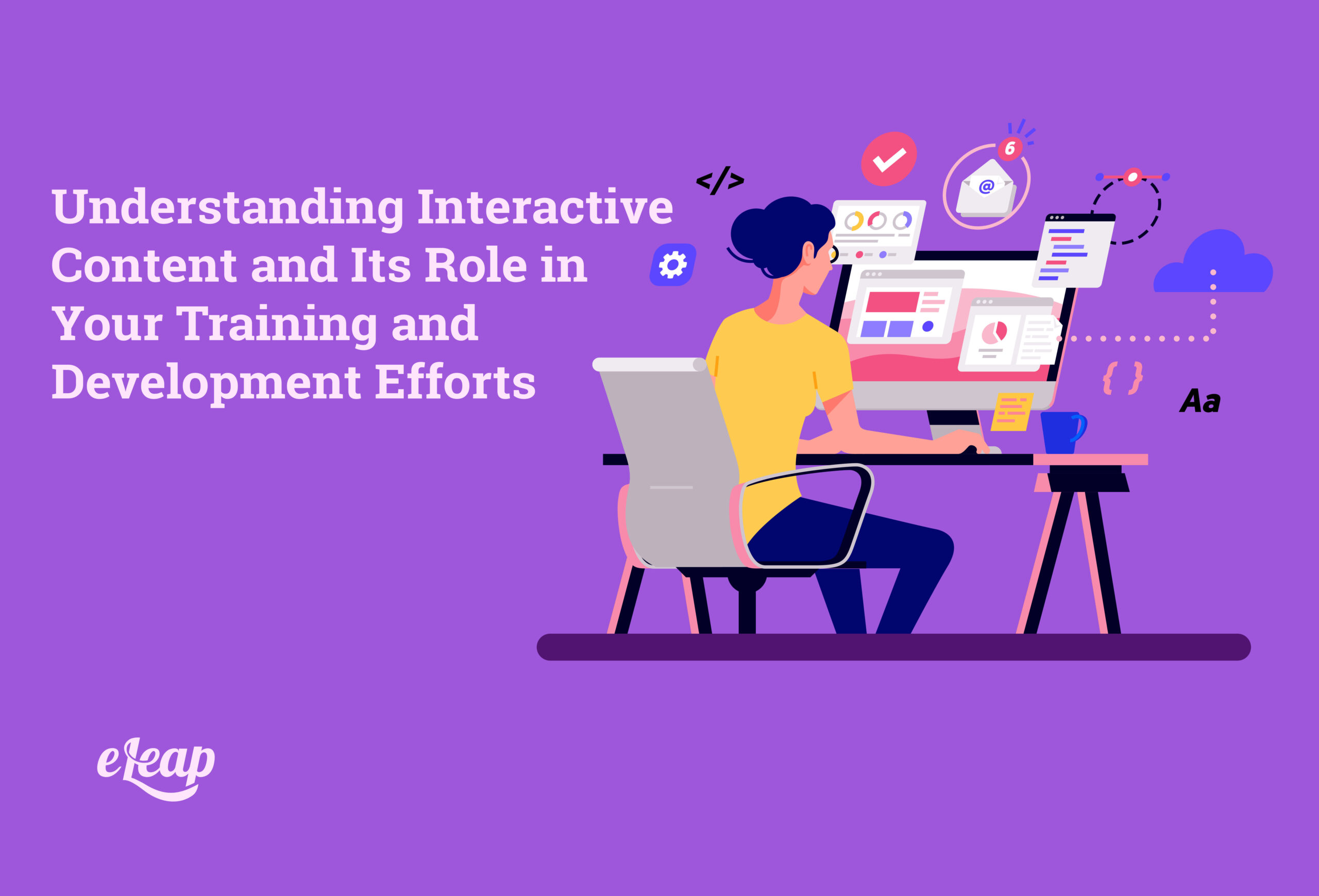Understanding Interactive Content and Its Role in Your Training and ...