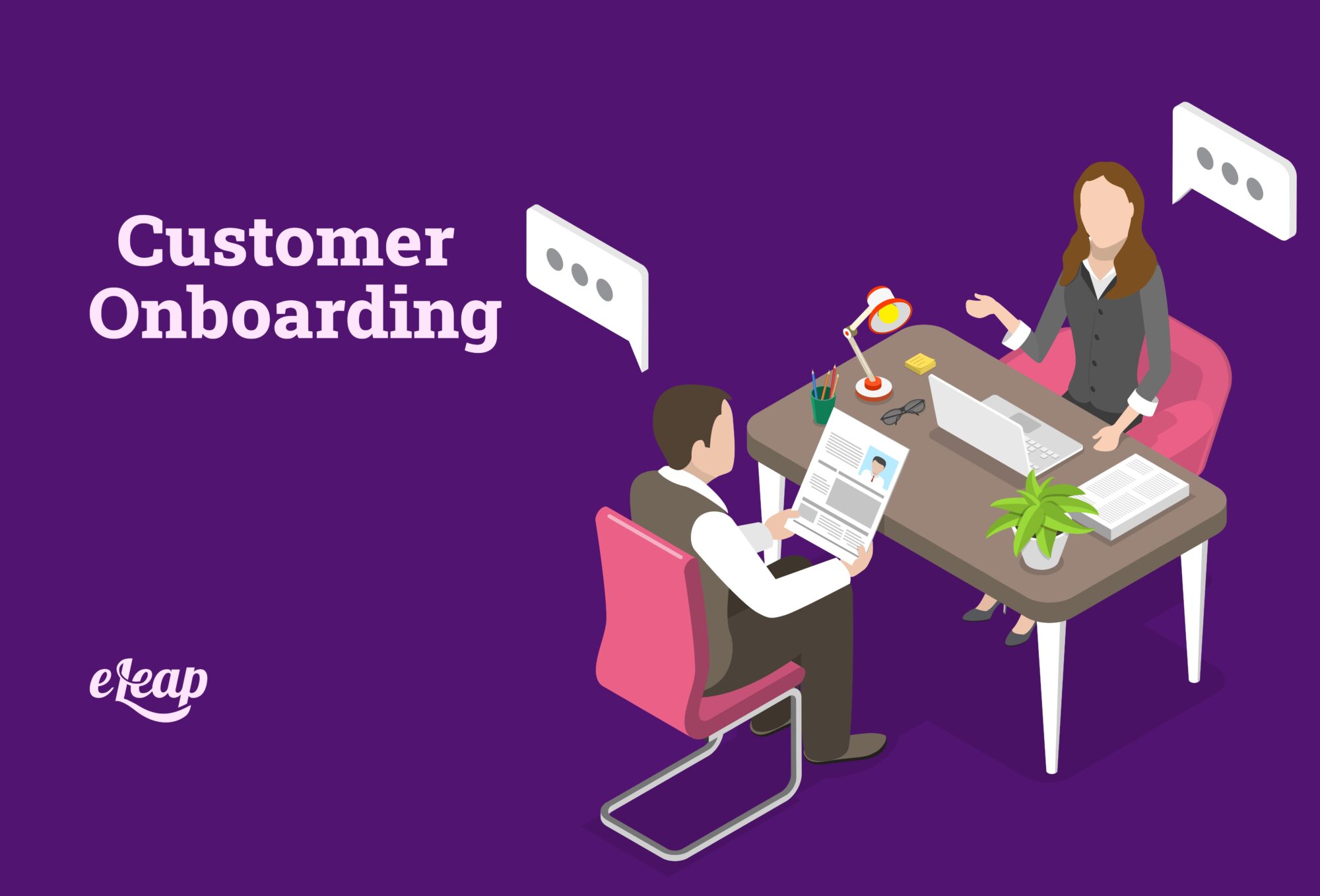 The Ins and Outs of Customer Onboarding