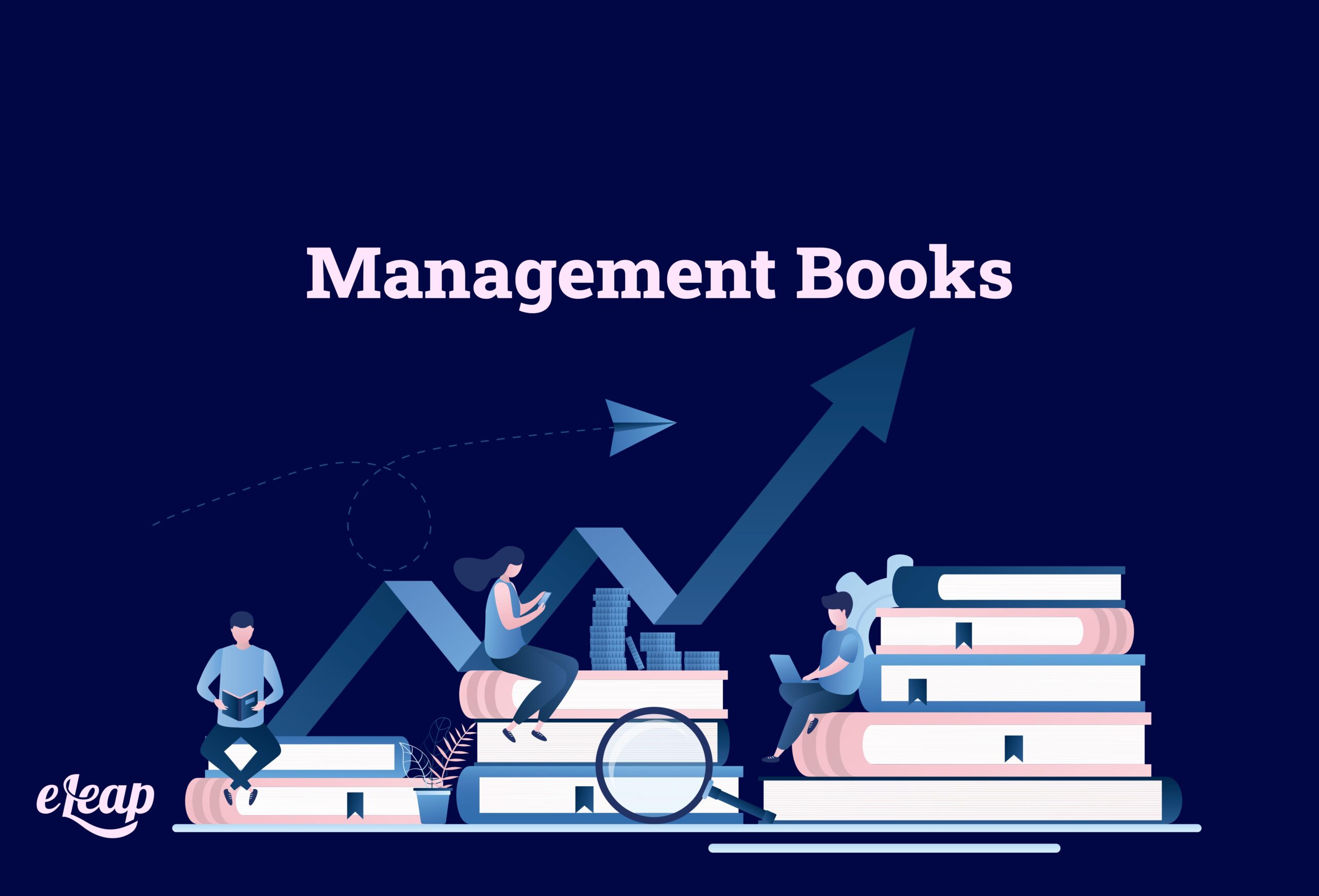 7 of the Best Management Books