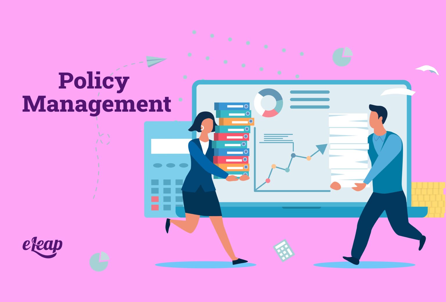 How to Effectively Manage Policies in the Workplace