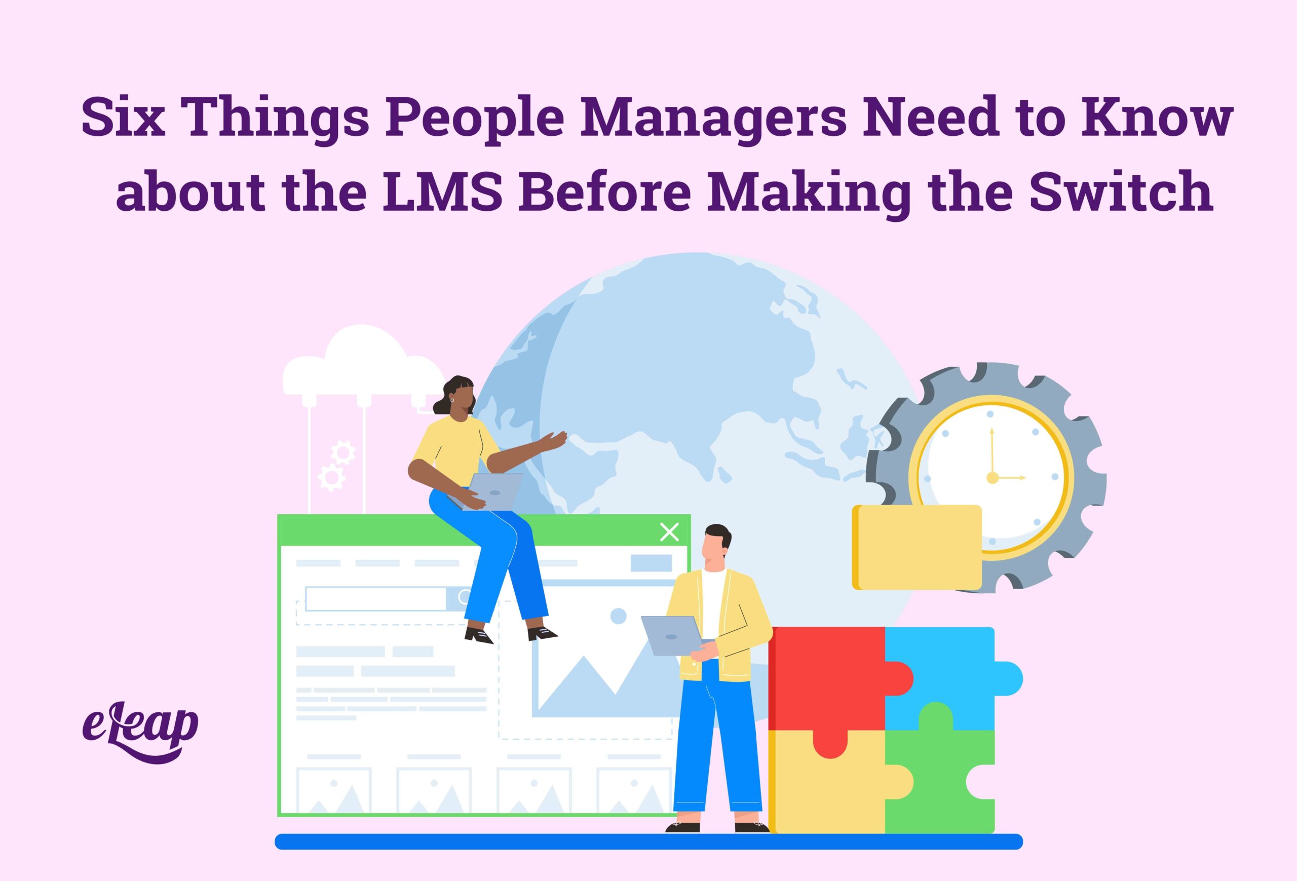 Six Things People Managers Need to Know about the LMS Before Making the ...