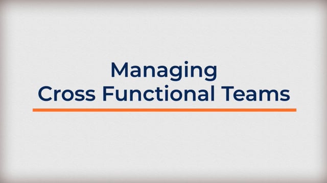 Becoming An Effective Manager: Managing Cross Functional Teams - eLeaP®