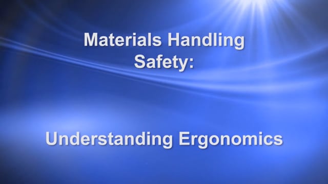 Materials Handling Safety: Understanding Ergonomics - eLeaP®