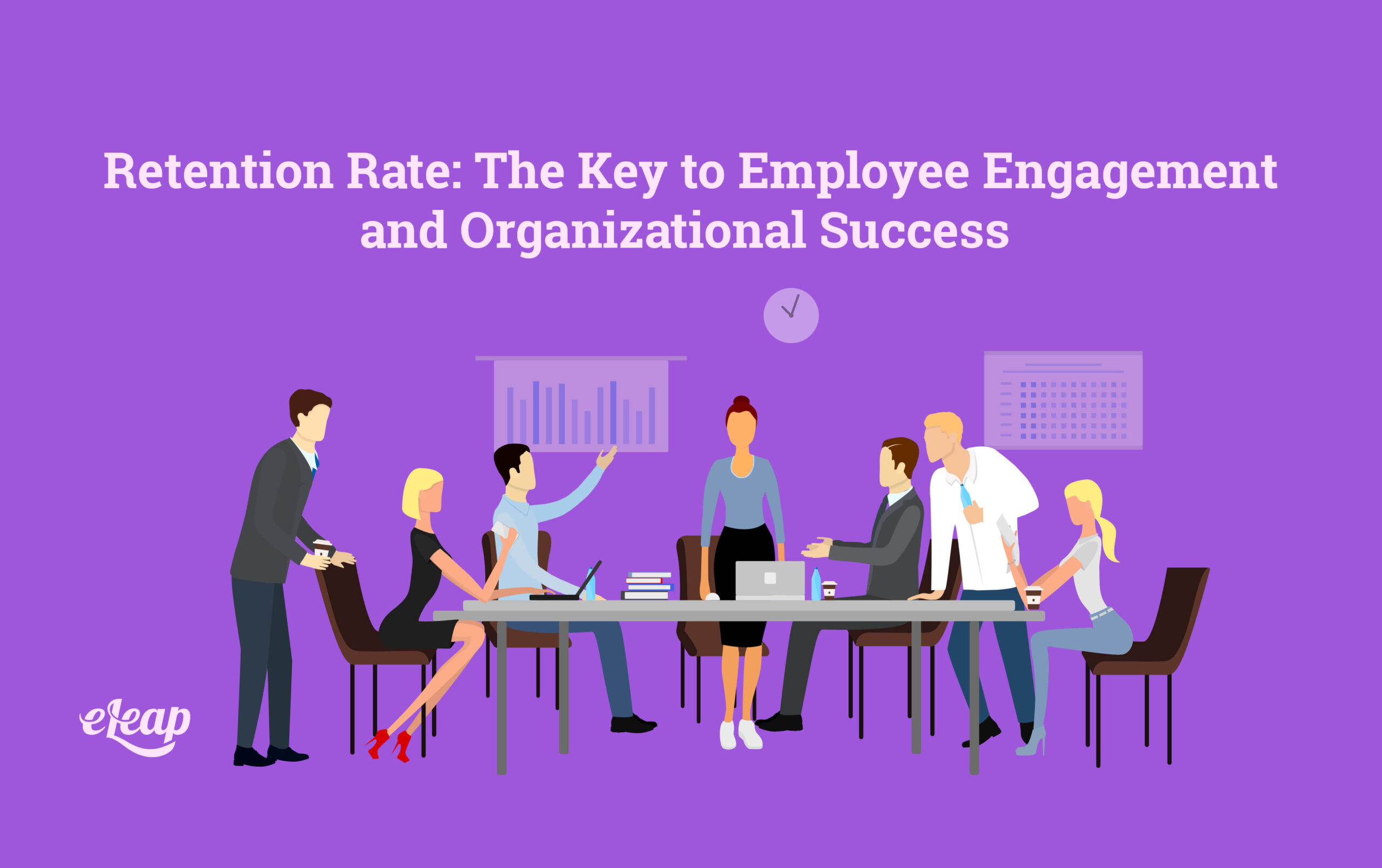 Retention Rate: The Key to Employee Engagement and Organizational ...