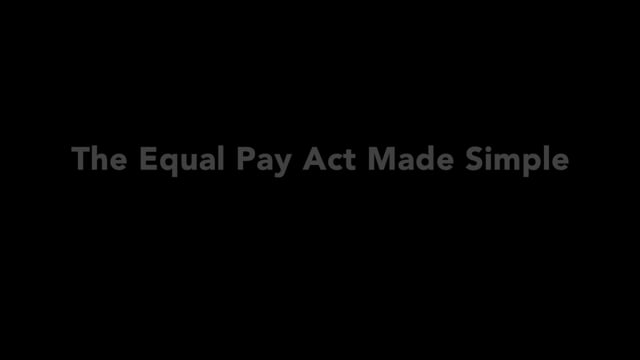 The Equal Pay Act Made Simple - eLeaP®