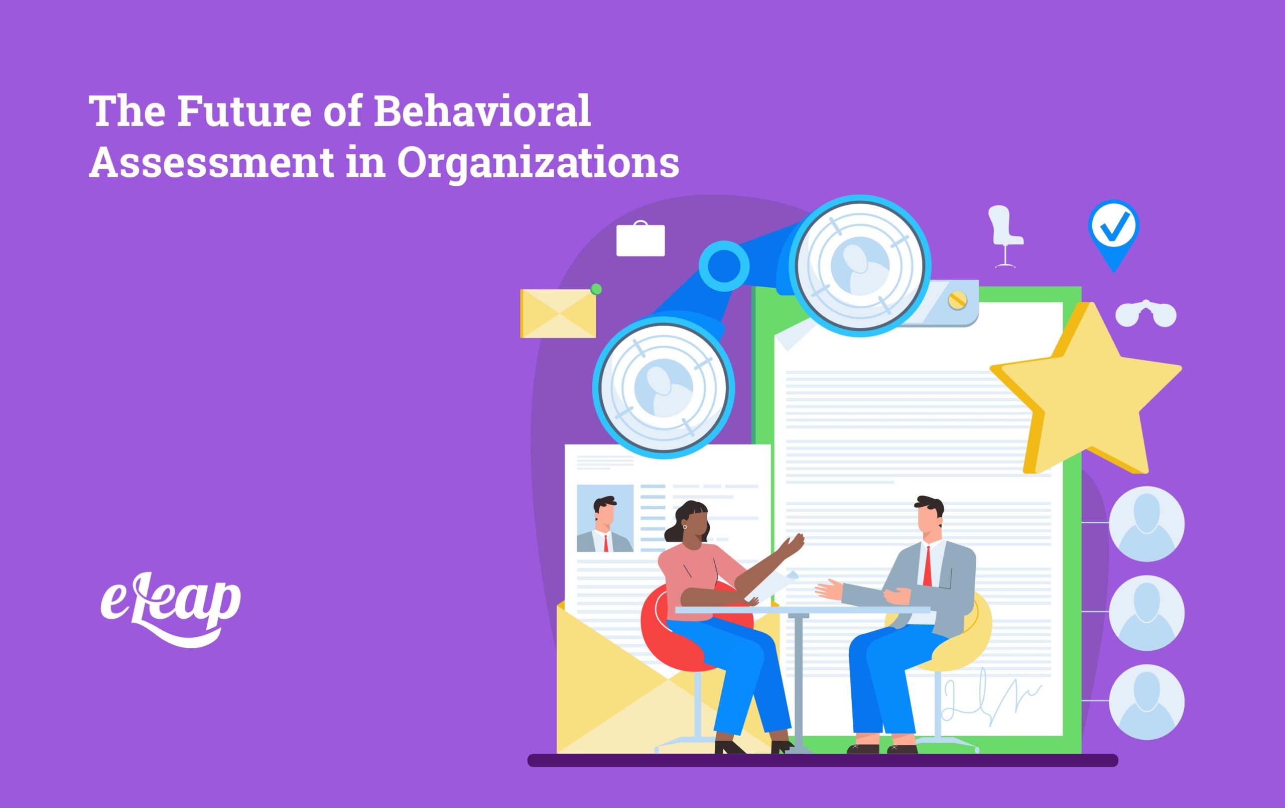 The Future of Behavioral Assessment in Organizations - eLeaP®