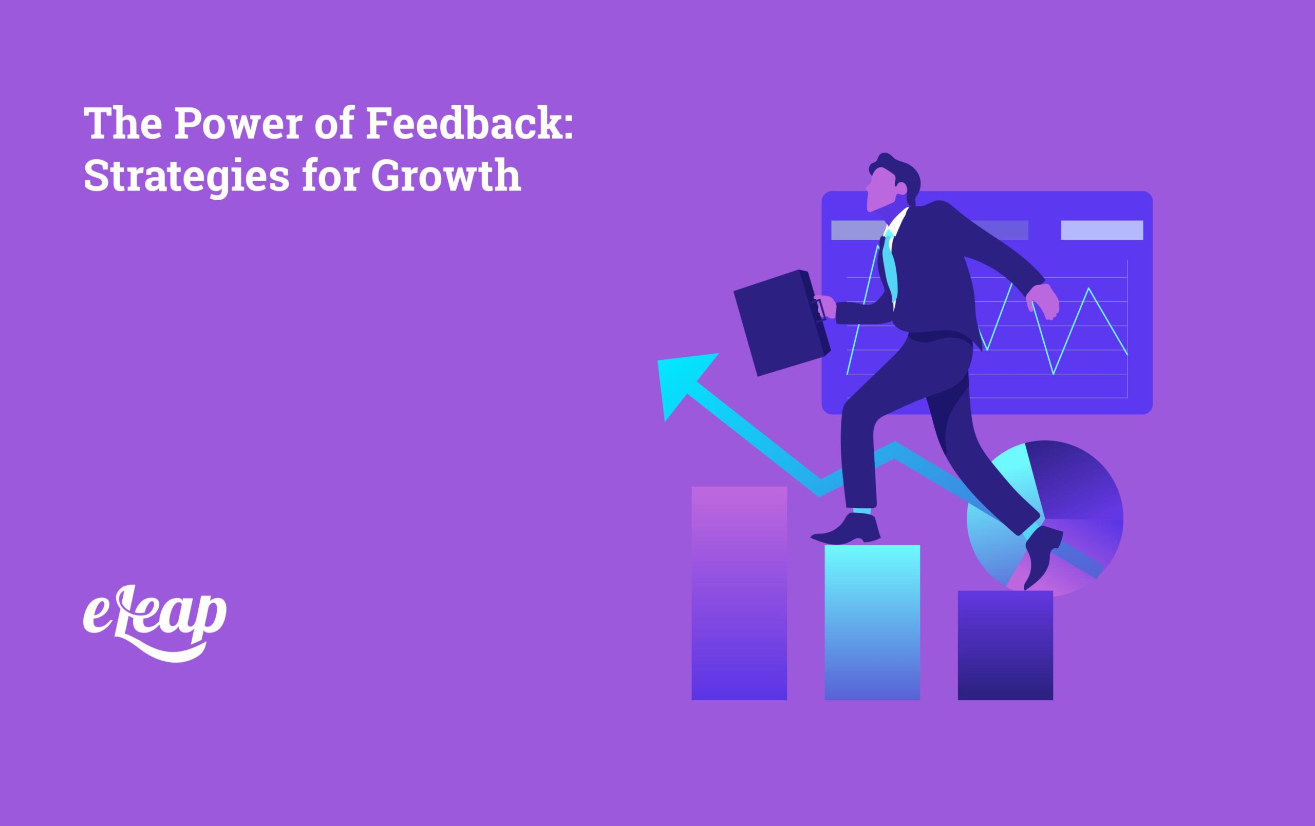 The Power of Feedback: Strategies for Growth - eLeaP