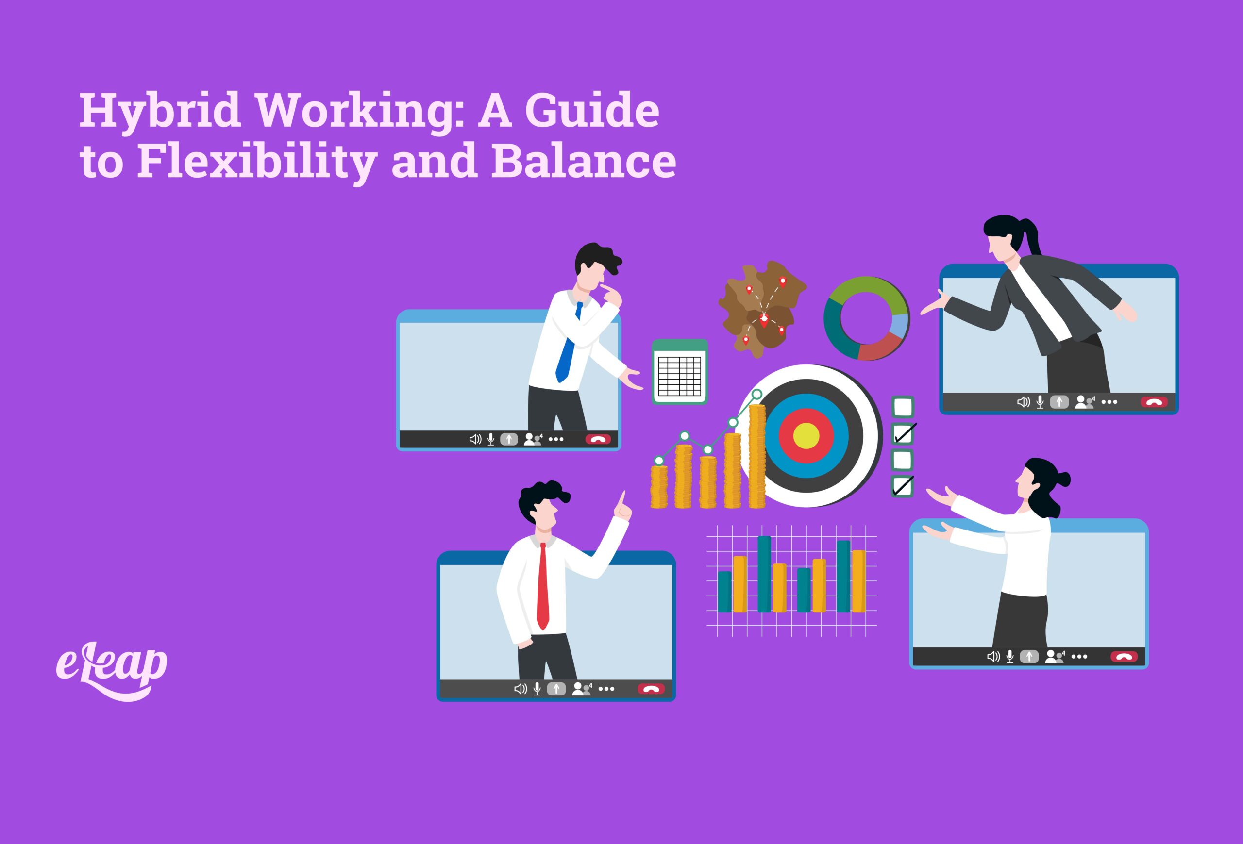 Hybrid Working: A Guide to Flexibility and Balance - eLeaP®