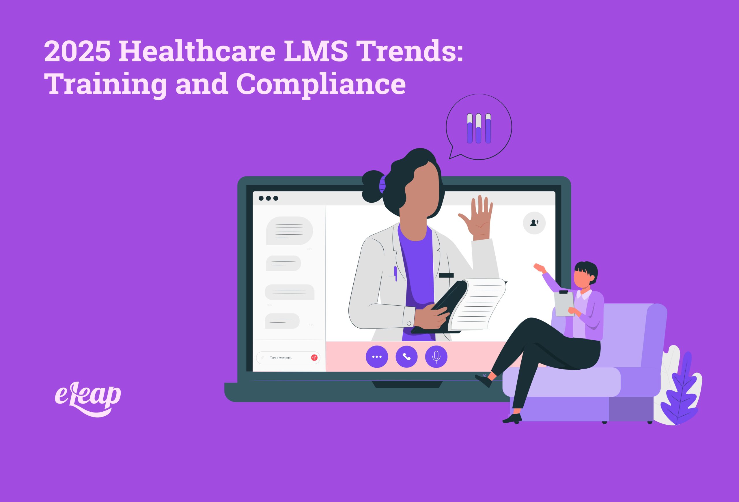 2025 Healthcare LMS Trends: Training and Compliance - eLeaP®