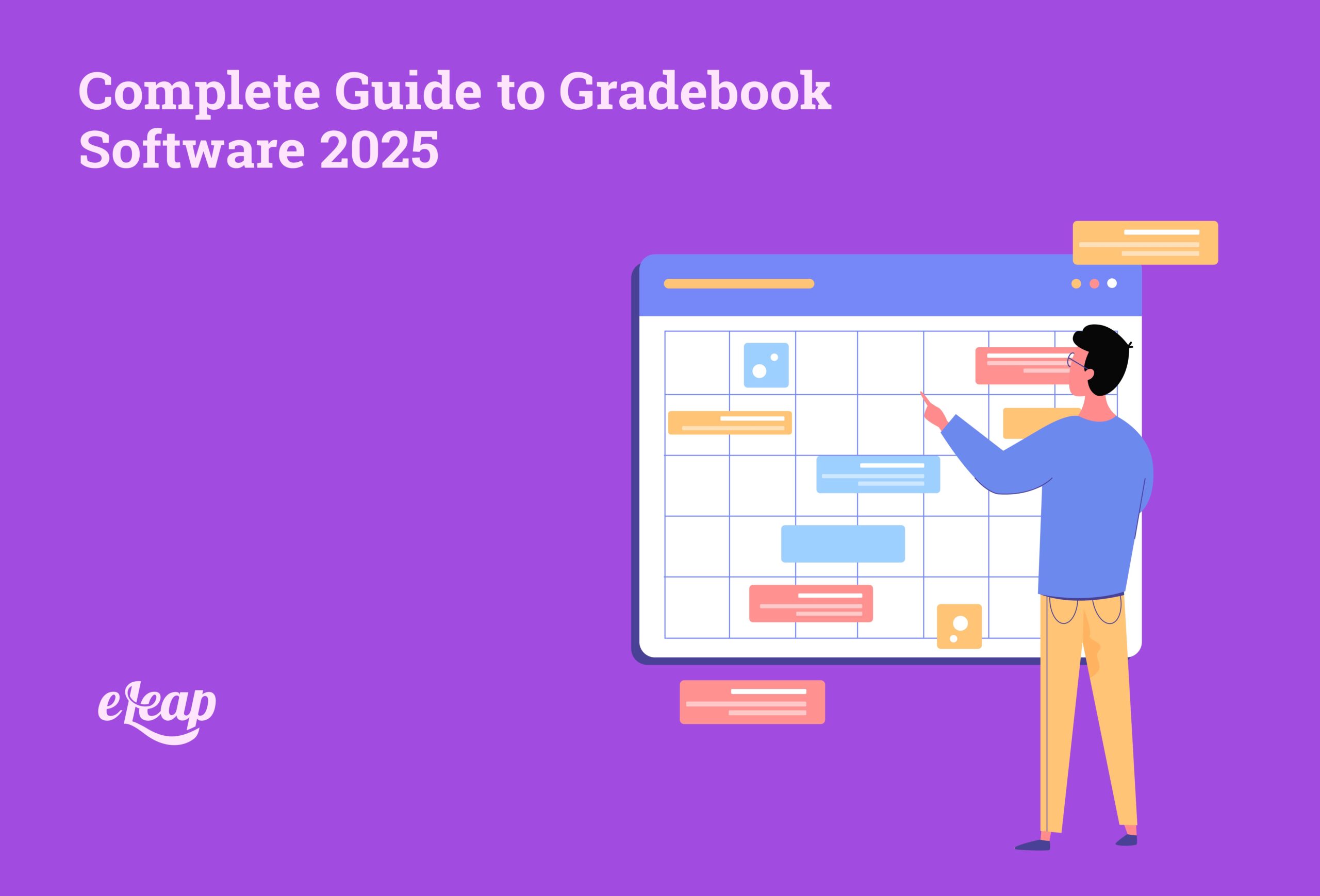 Complete Guide to Gradebook Software 2025 - eLeaP®