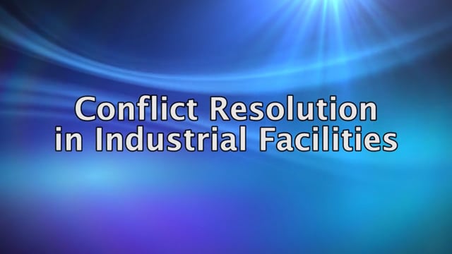 Conflict Resolution In Industrial Facilities - eLeaP®