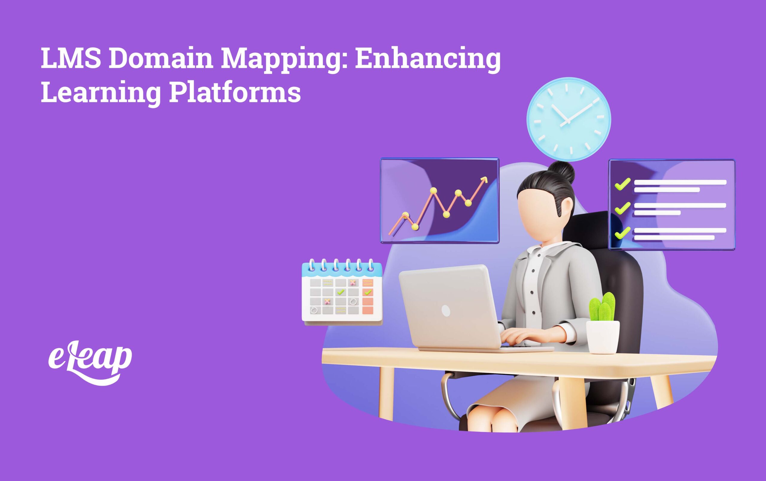 LMS Domain Mapping: Enhancing Learning Platforms - eLeaP®