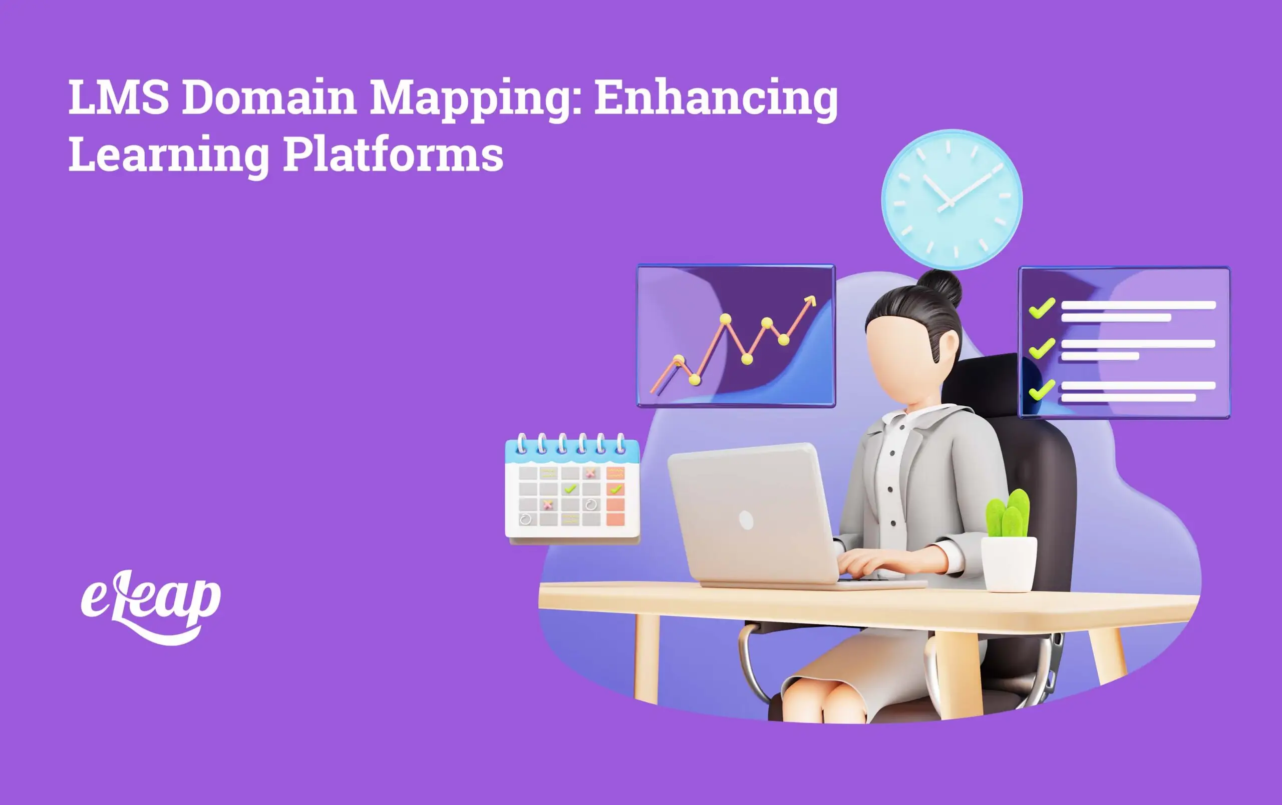 LMS Domain Mapping: Enhancing Learning Platforms - eLeaP®