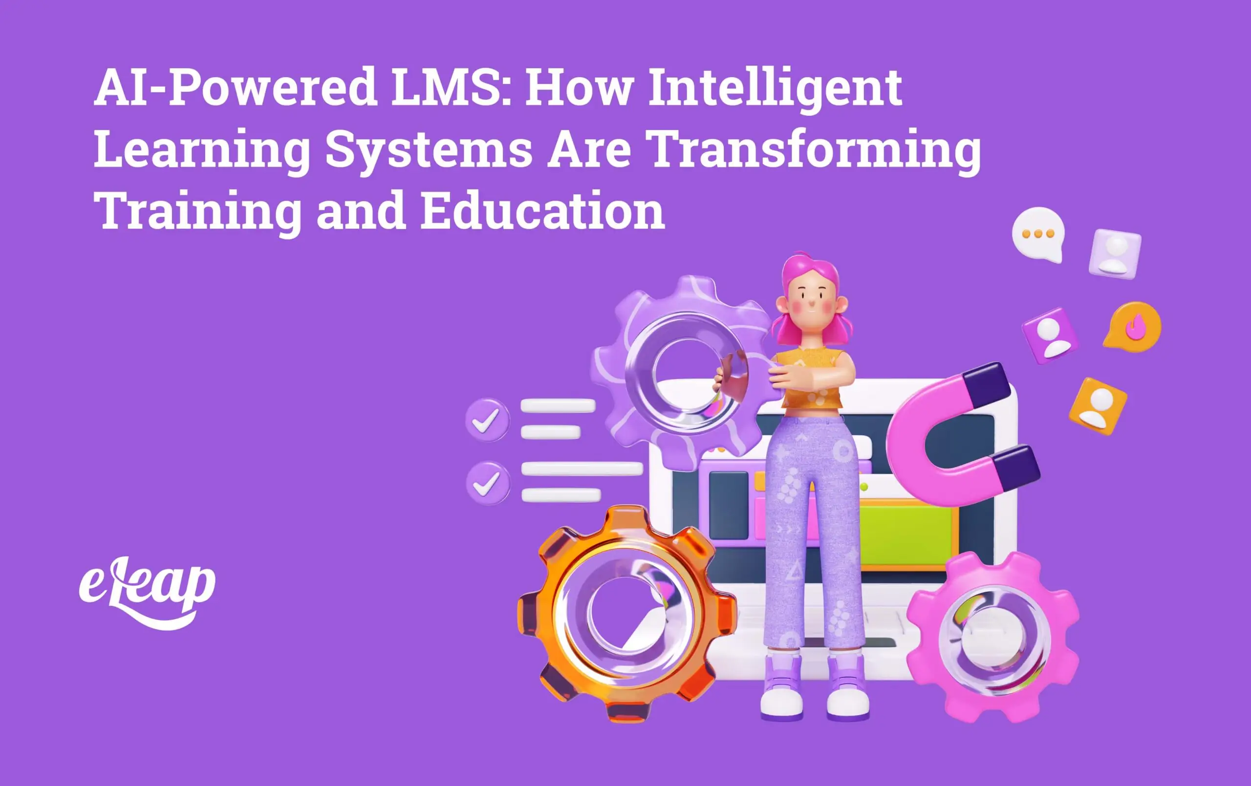AI-Powered LMS: How Intelligent Learning Systems Are Transforming ...