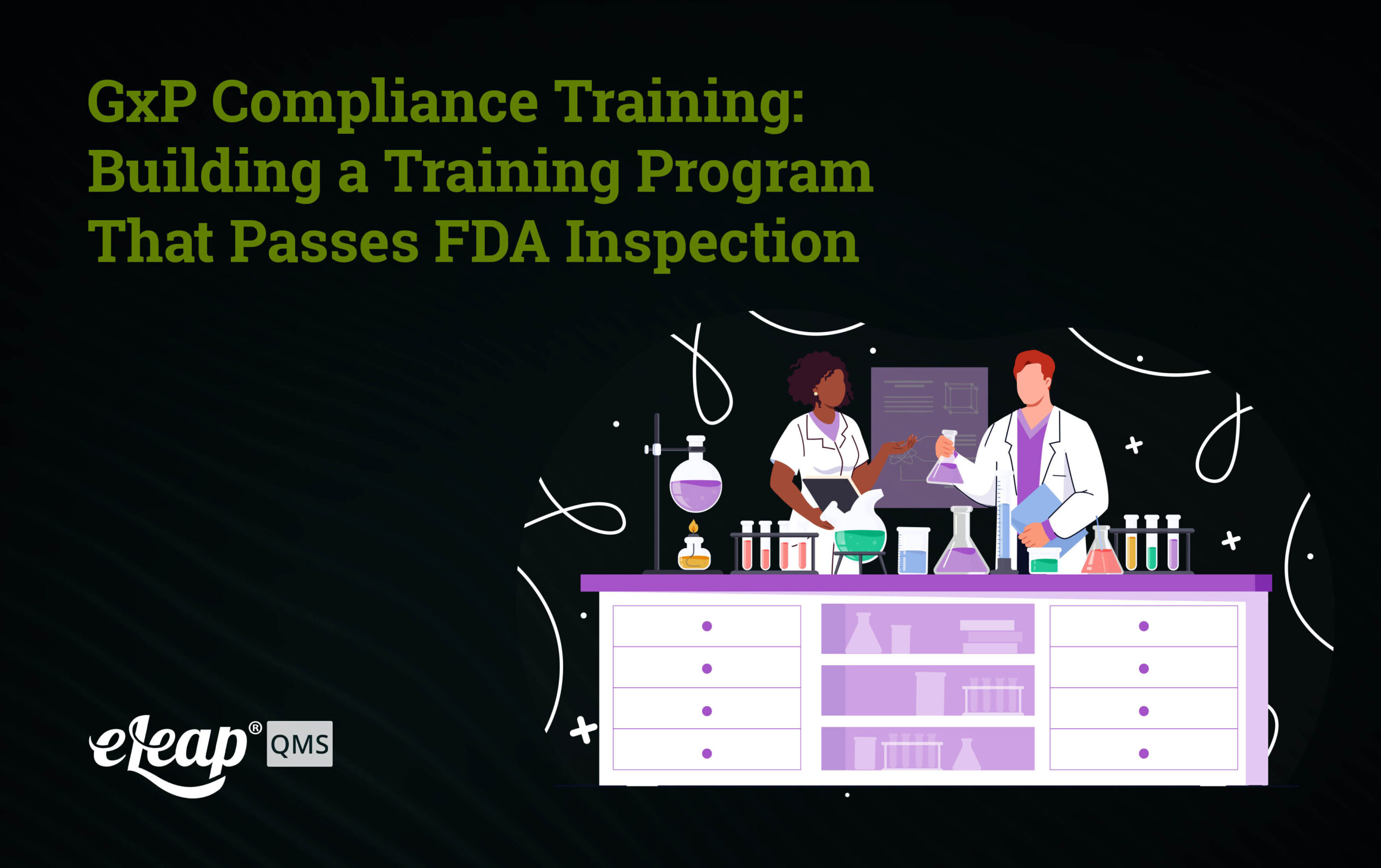 GxP Compliance Training: Building a Program That Passes FDA Inspection ...