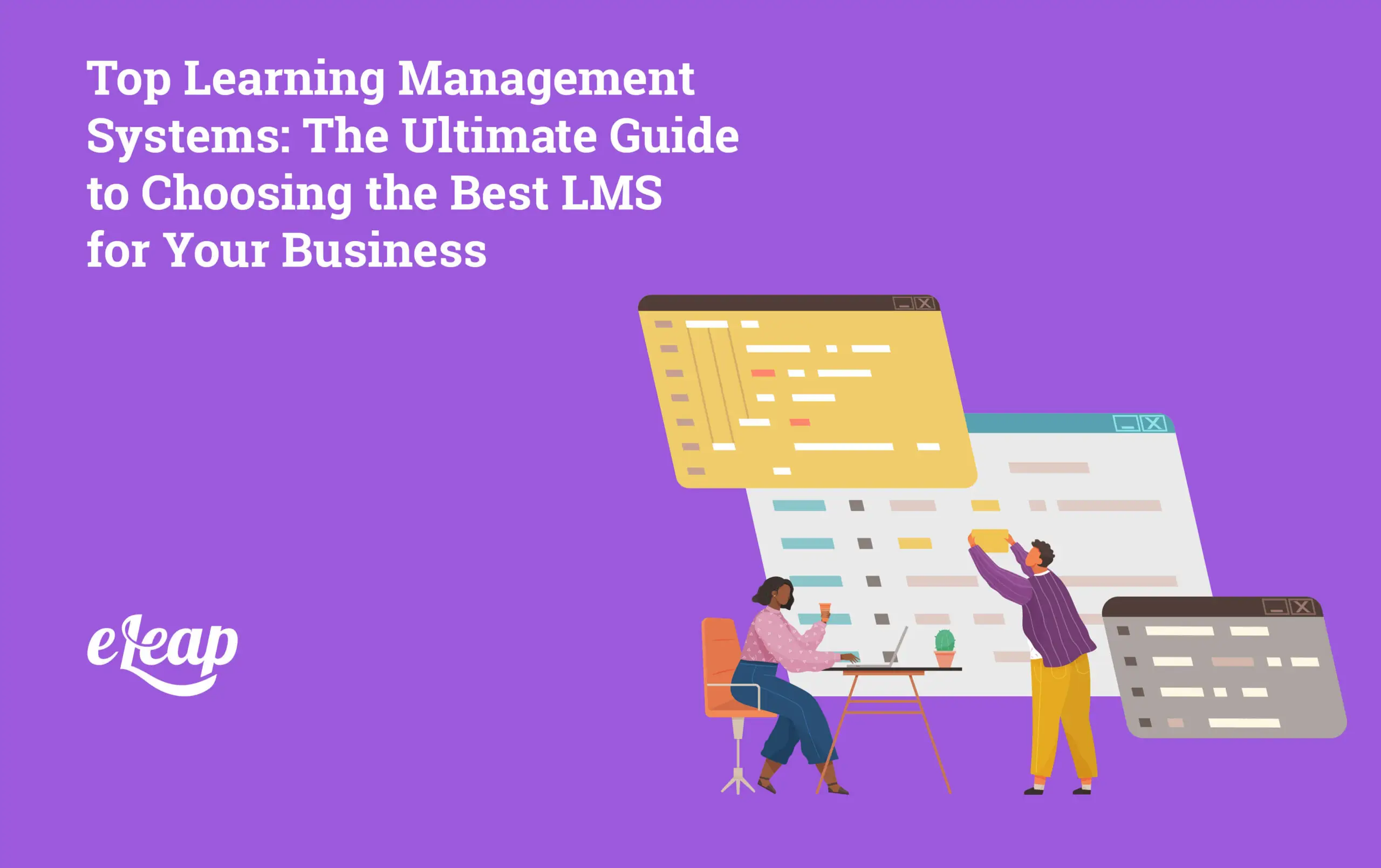 Top Learning Management Systems: The Ultimate Guide to Choosing the ...